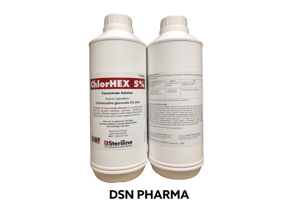 CHLORHEX 4% & 5& 1L - DSN Pharma SDN. BHD.